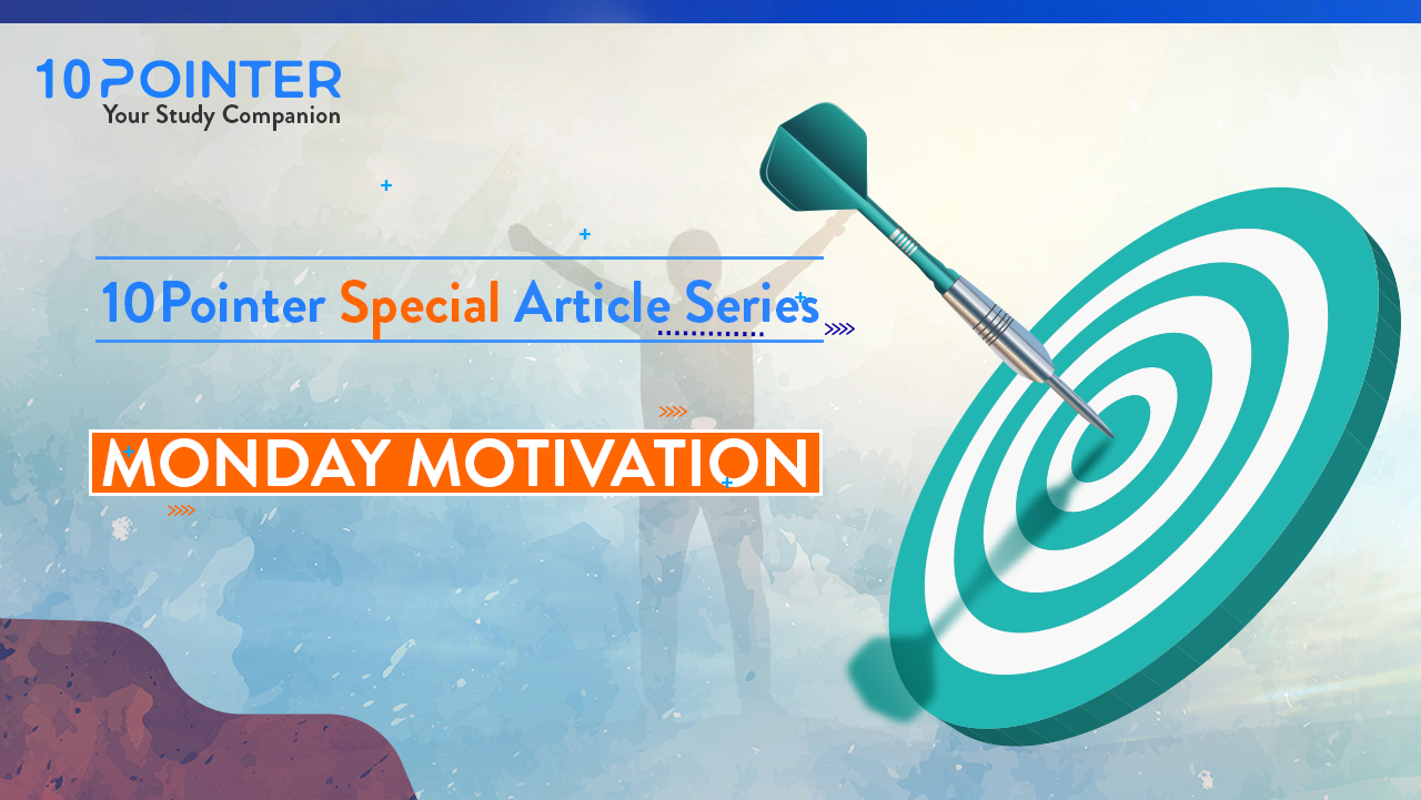 Top 10 Tips for Instant Motivation Part 1 by 10 Pointer